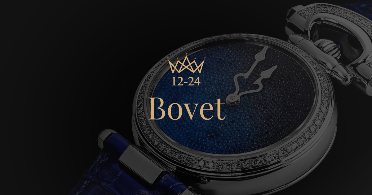 Buy authentic Bovet Watches in Dubai | 12-24 Boutique